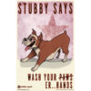 Stubby Says Downloadable Posters - The World of Sgt. Stubby
