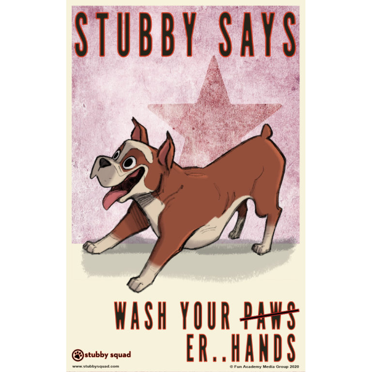 Stubby Says Downloadable Posters - The World of Sgt. Stubby