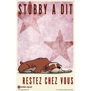 Stubby Says Downloadable Posters - The World of Sgt. Stubby